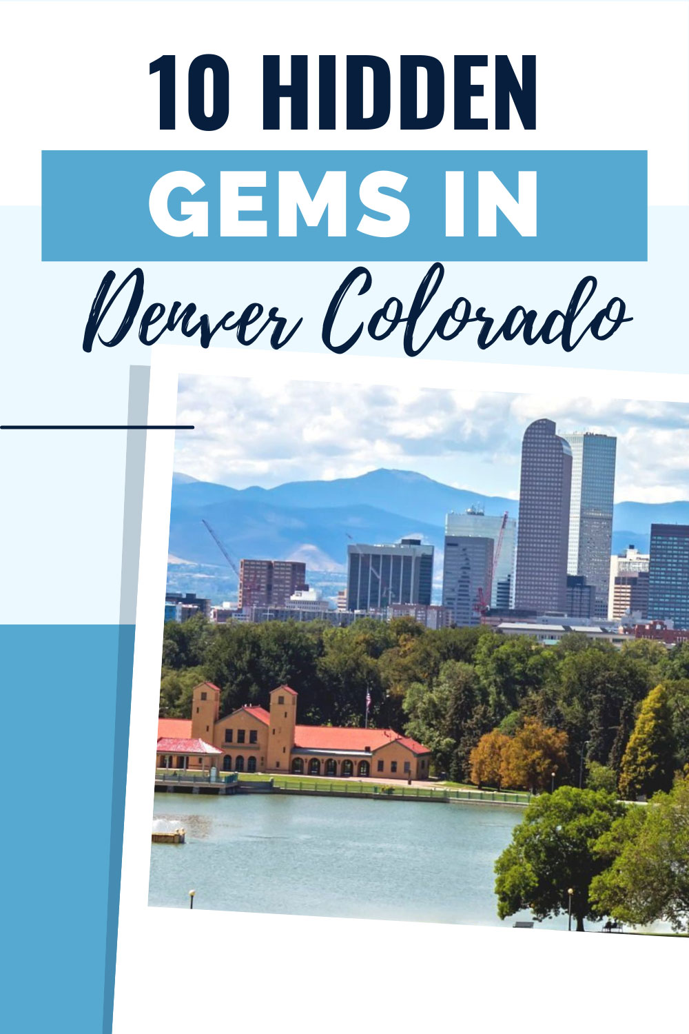 10 Hidden Gems in Denver Colorado: Discover Secret Spots