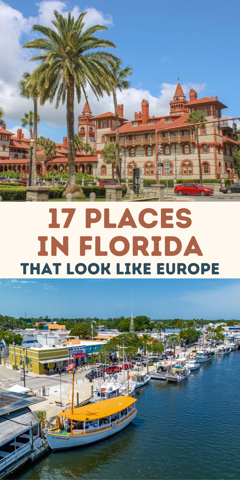 17 Places in Florida That Look Like Europe for Unique Getaways