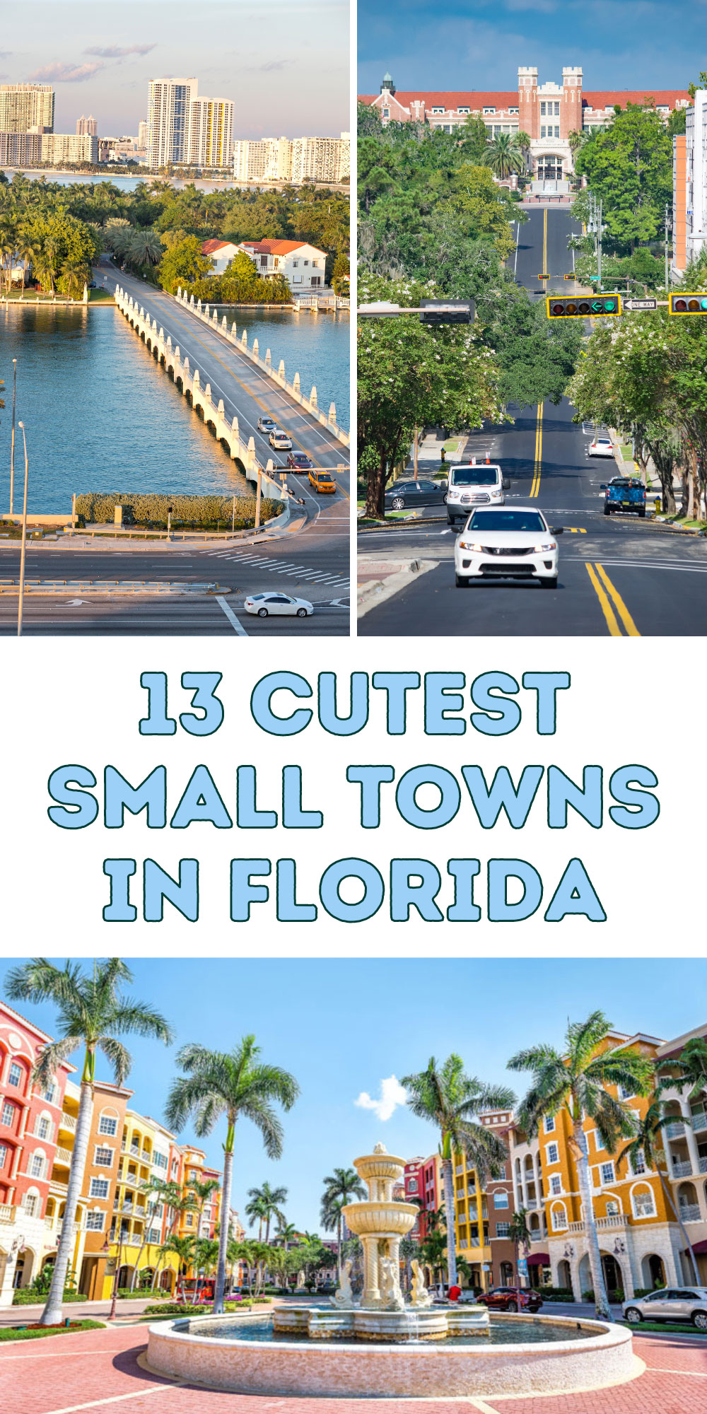 13 Cutest Small Towns in Florida: Discover Hidden Gems and Charm