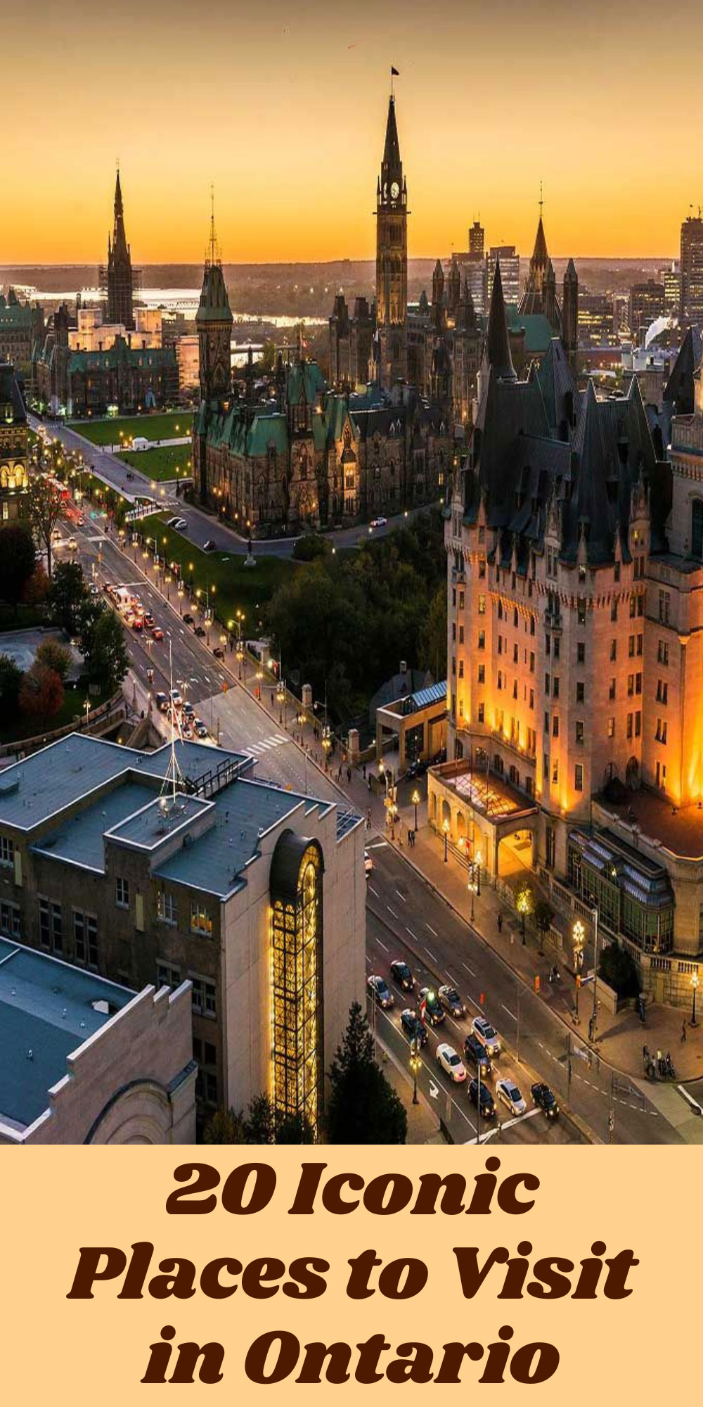 20 Iconic Places to Visit in Ontario: Essential Travel Guide